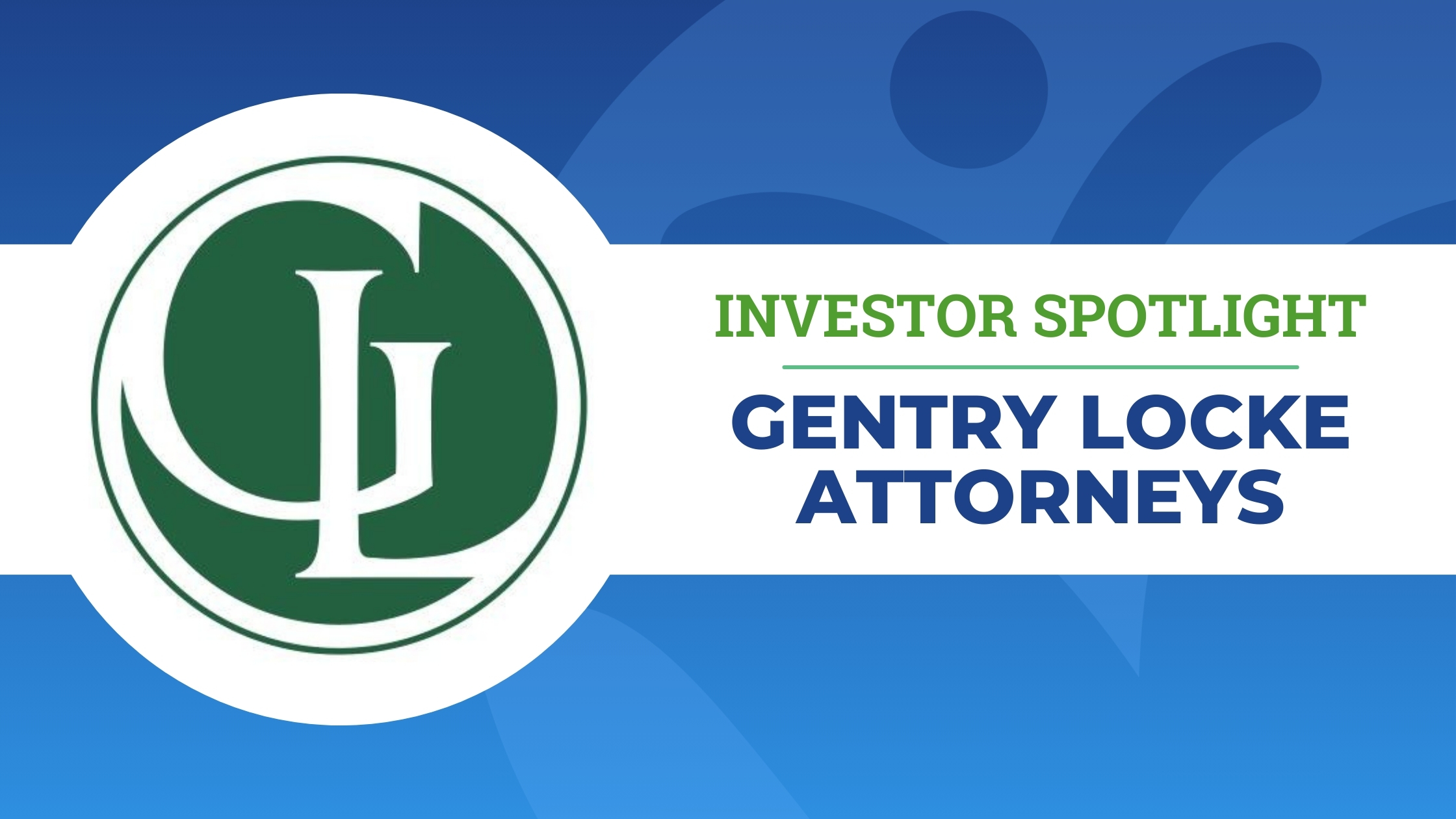 Supporter Spotlight: Gentry Locke - TAP | Roanoke, Virginia